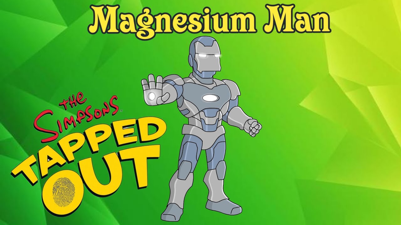 The Simpsons Tapped Out: Magnesium Man unlocked. - YouTube