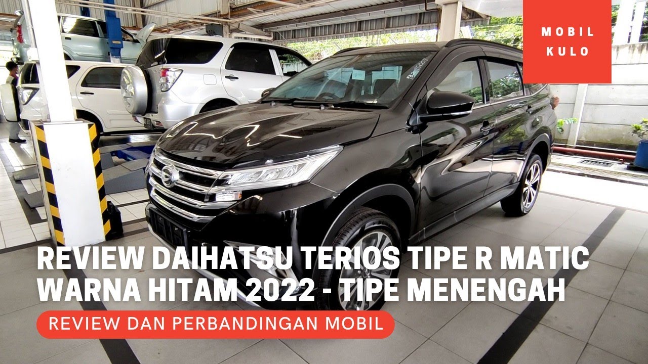 Review Daihatsu Terios Tipe R Matic AT Warna Hitam Terbaru 2022 - Tipe ...