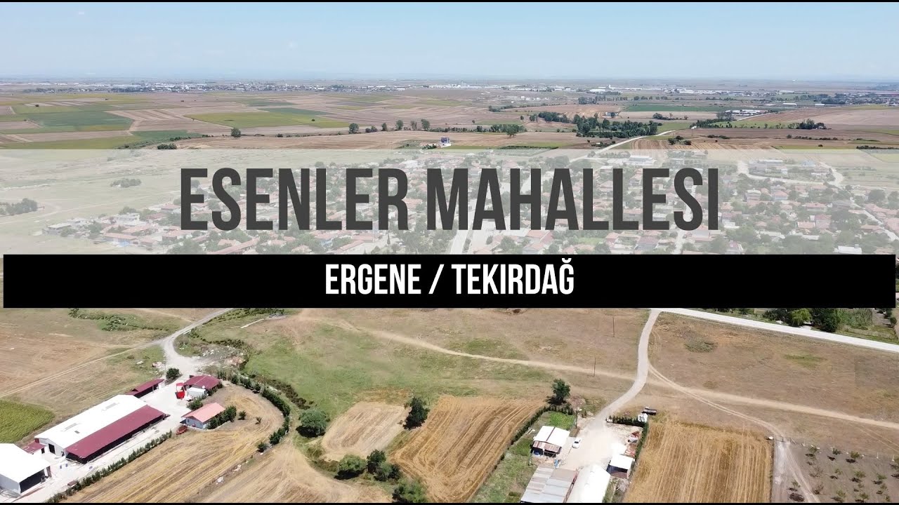 Esenler Ergene Tekirdağ Drone Çekimi - YouTube
