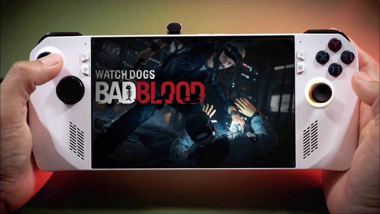 Watch Dog - Asus ROG Ally | Low High settings | Ayaneo 2 |Steam Deck ...