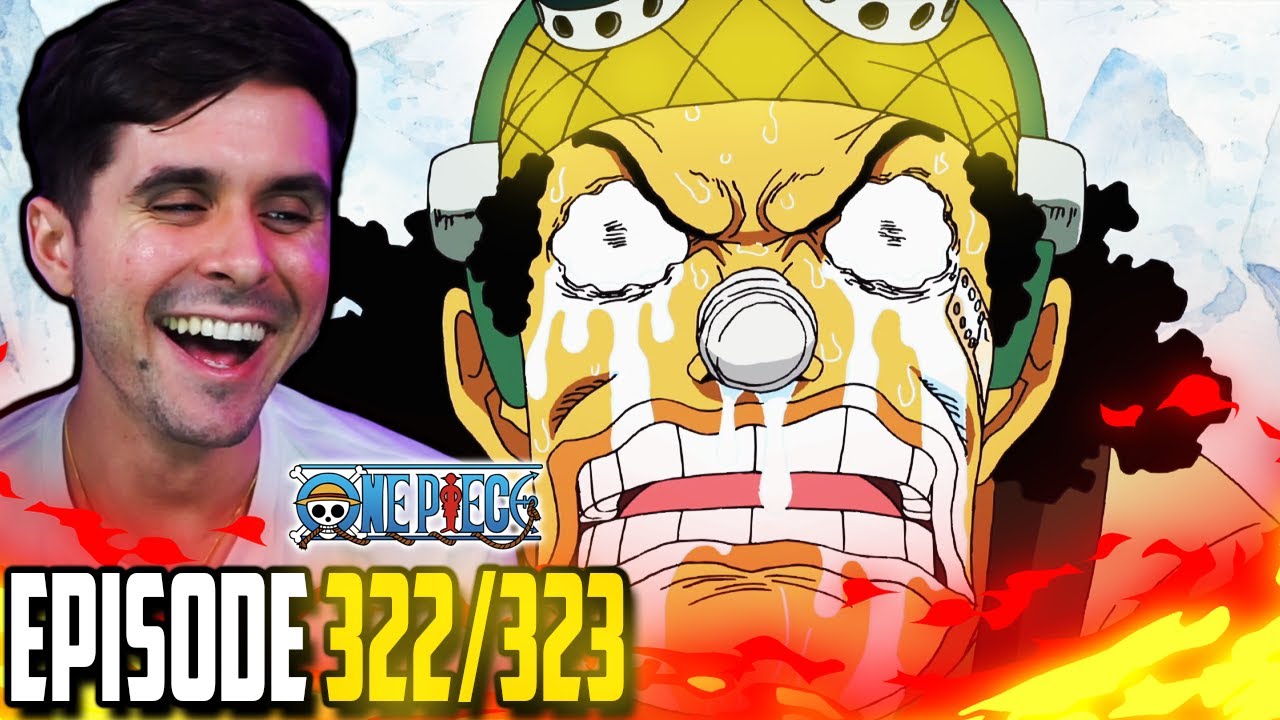 "LEAVING USSOP BEHIND?!" One Piece Ep. 322,323 Live Reaction! - YouTube