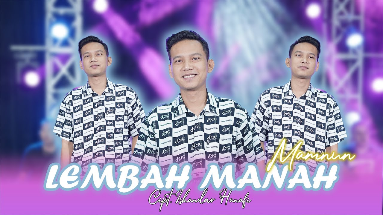 Lembah Manah - Mamnun | matur suwun gusti mpon maringi sing gemati ...