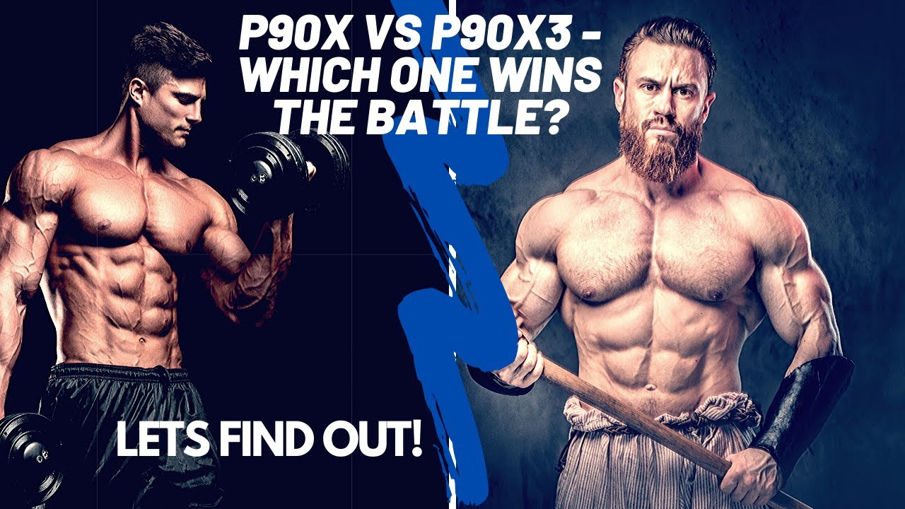 p90x vs p90x3: What Is The Difference Between The Two? (FIND OUT TODAY ...