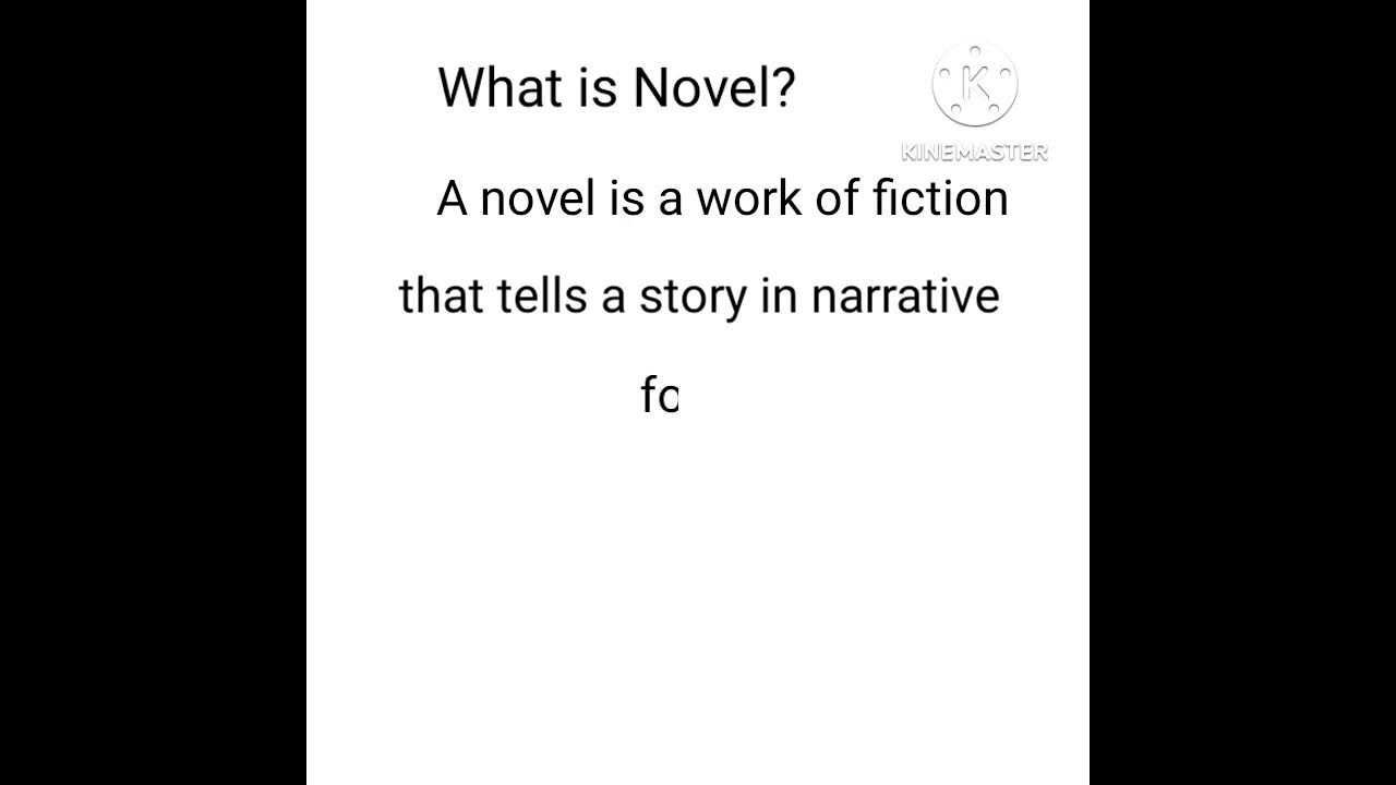 What Is Novel Definition Of Novel novel YouTube what-is-novel-definition-of-novel-novel-youtube