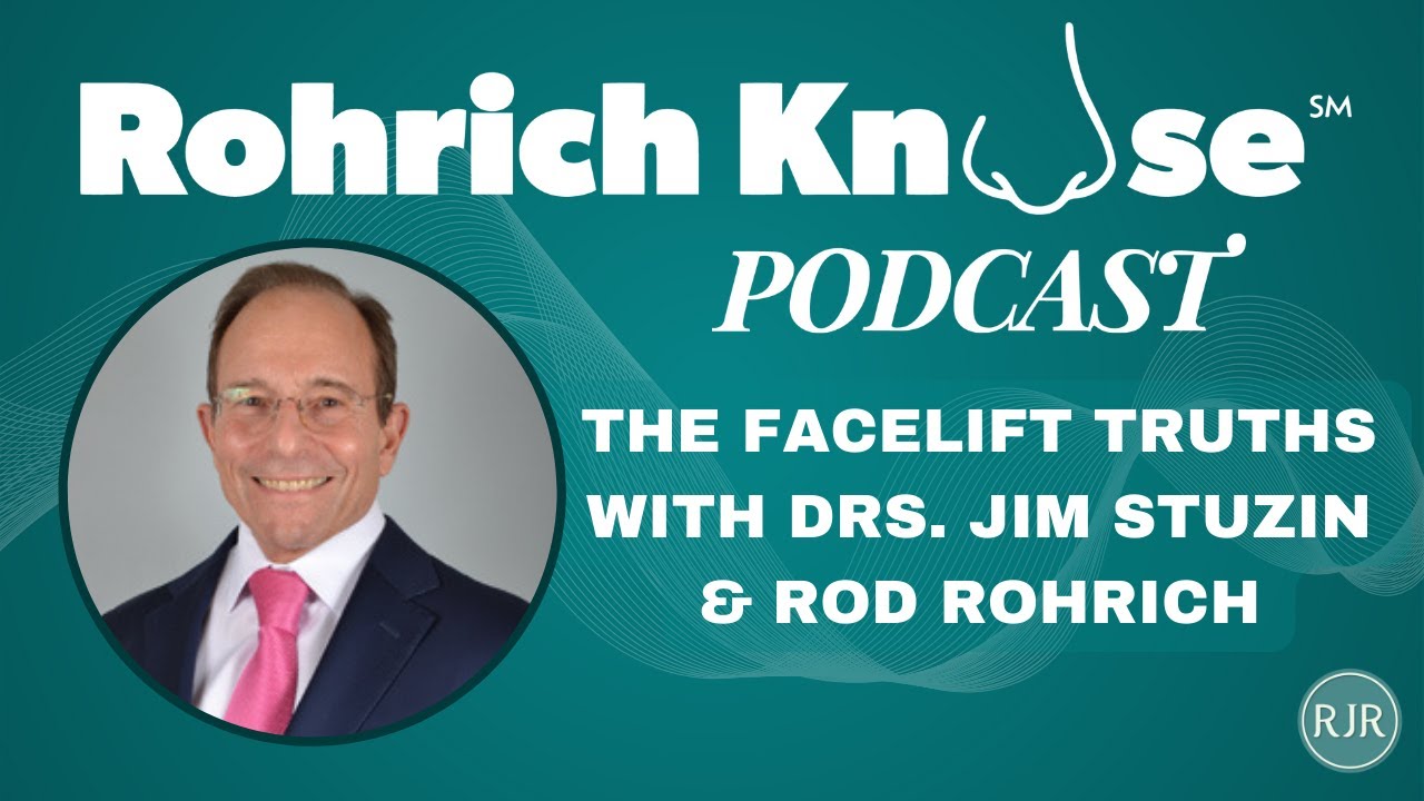 The Facelift Truths with Drs. Stuzin and Rohrich - YouTube