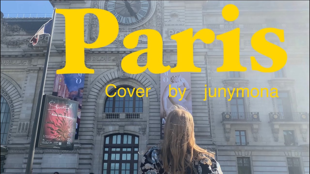 Michelle - Paris (Cover by junymona) - YouTube