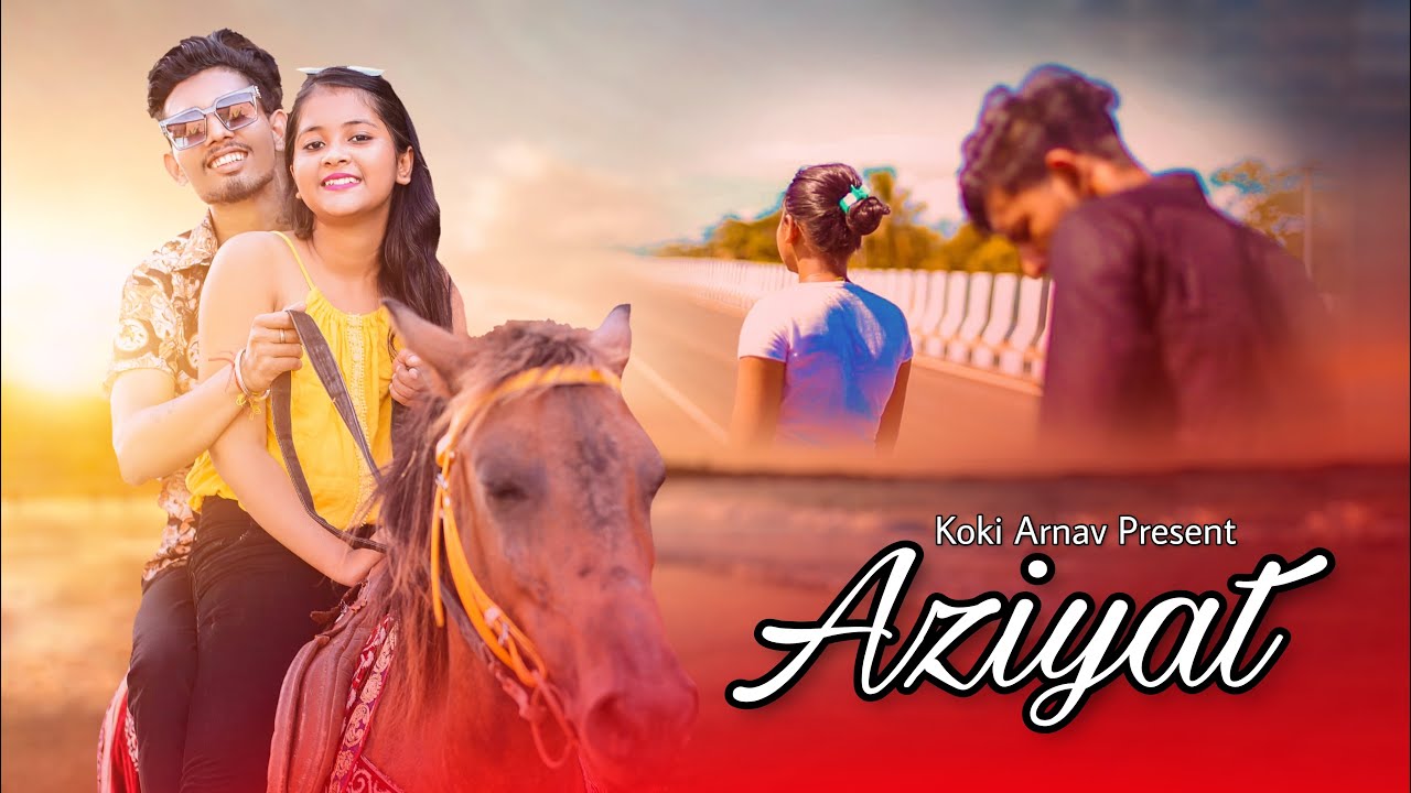 Aziyat - Pratyush Dhiman [Official Video] koki arnav presant 2021 new ...