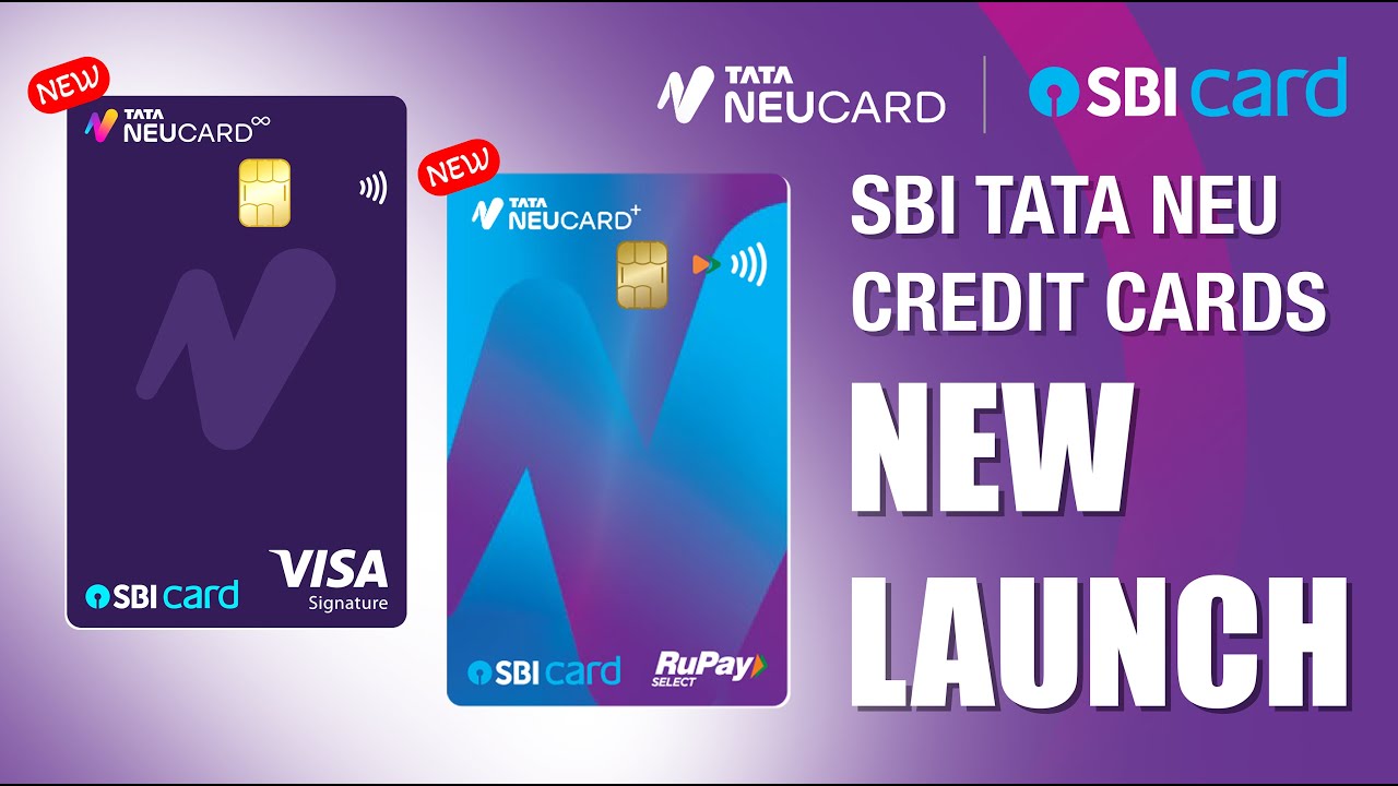 New SBI Tata Neu Infinity And Tata Neu Plus Credit Cards | Best UPI ...