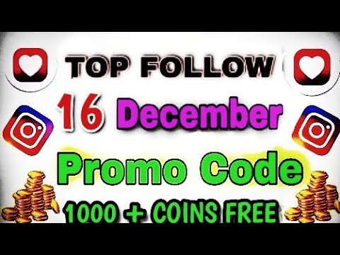 Top Follow app unlimited coins🔥16 December Top Follow Gift code🥰Top ...