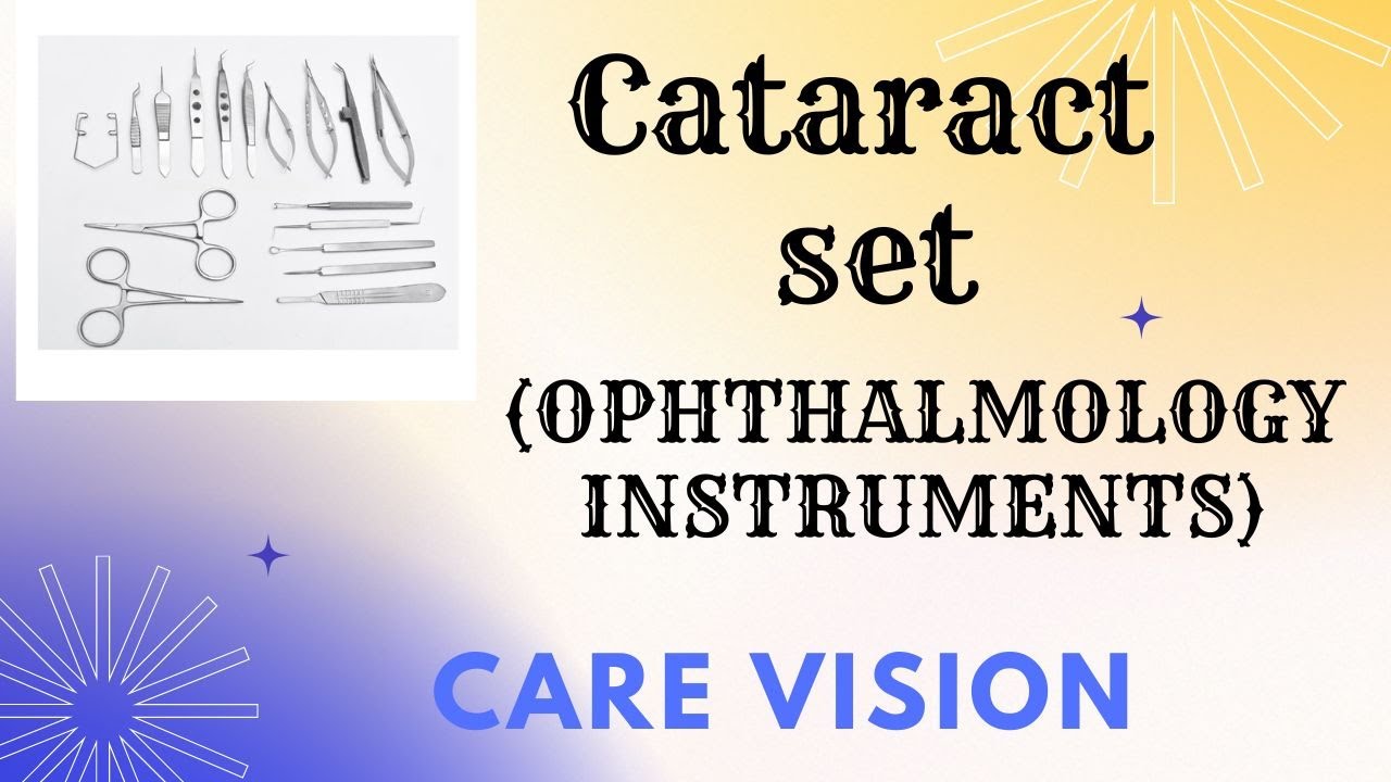 Cataract set (Care Vision) - YouTube