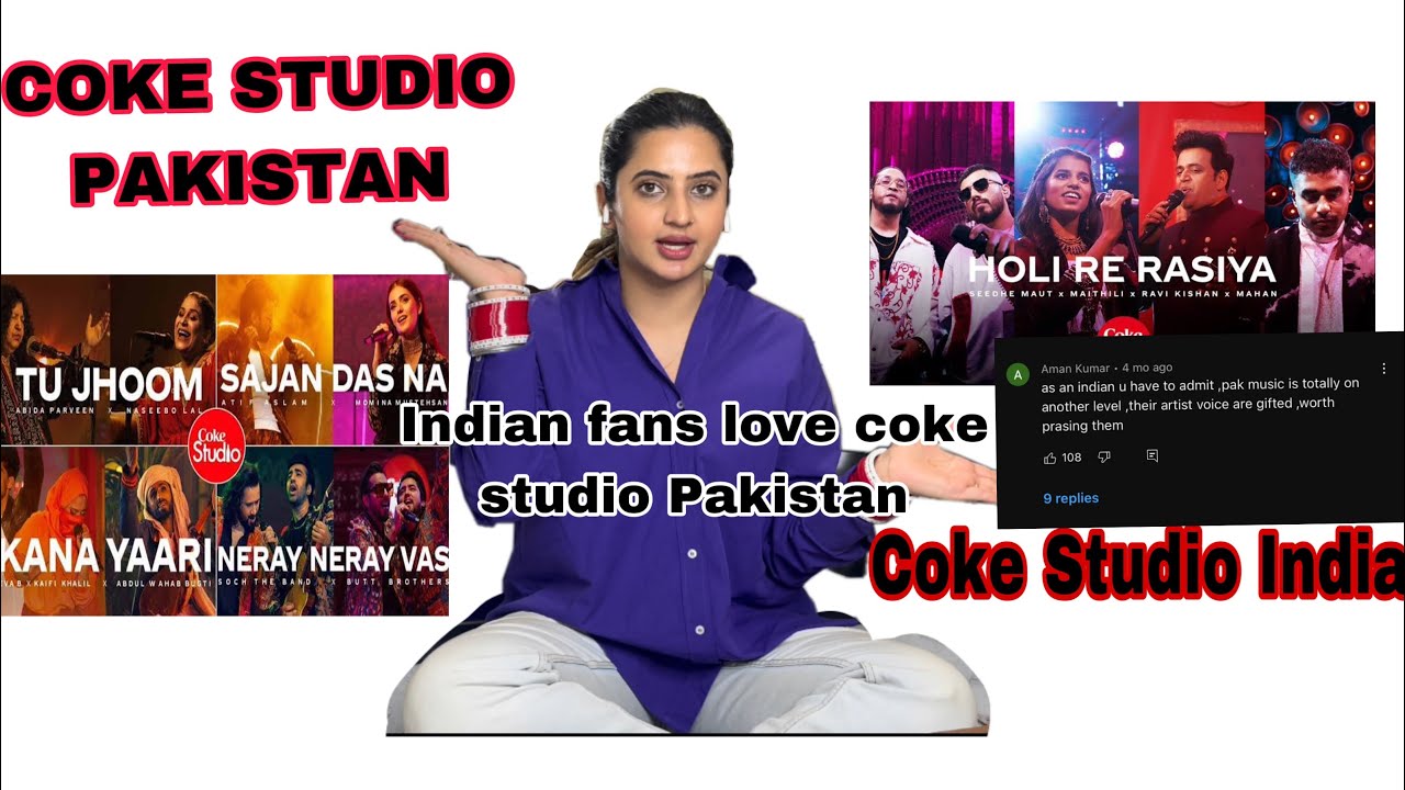 Why is Coke Studio Pakistan Better Than Coke Studio Bharat / India ...