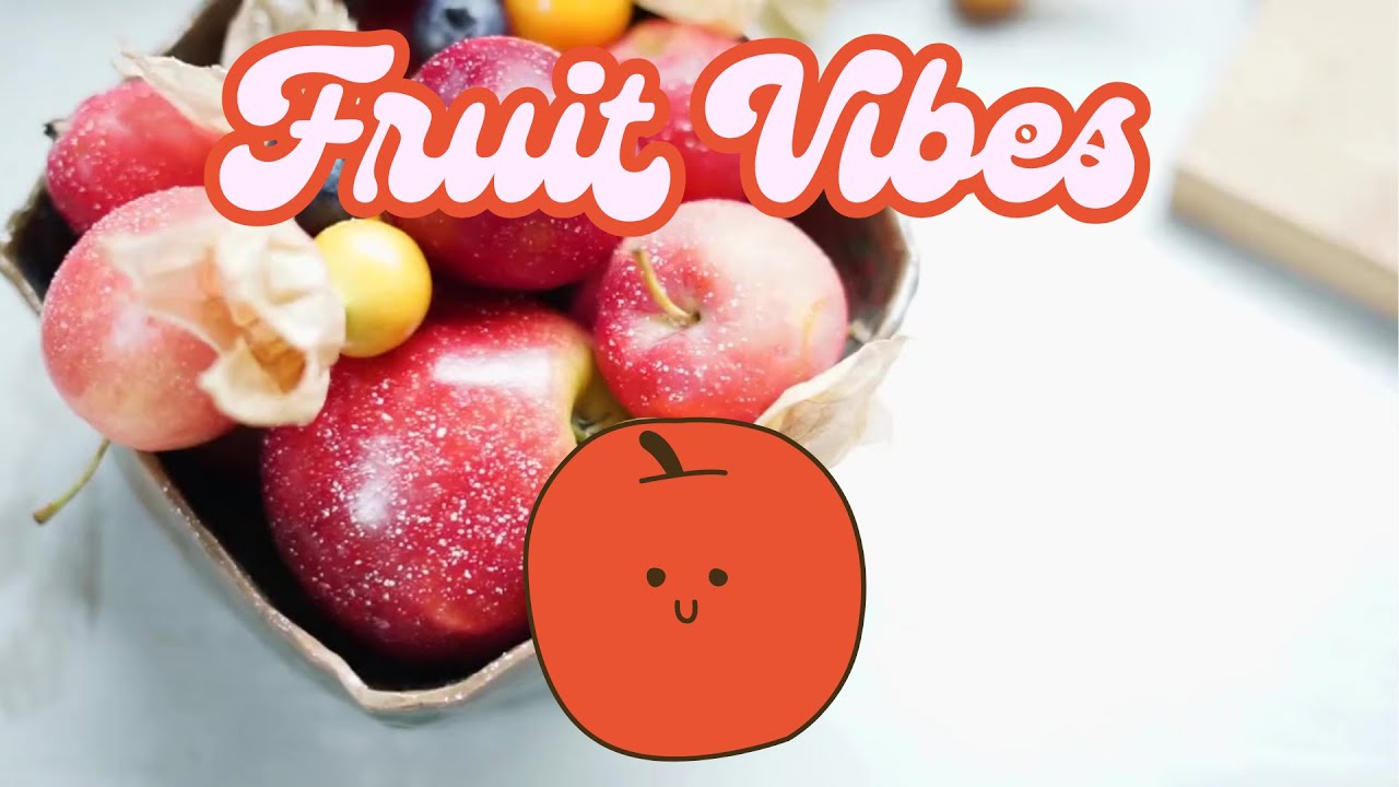 🍎🍌🍇Fruit Vibes(Kids Fruit Dance Song)🍍🍓🍉 - YouTube