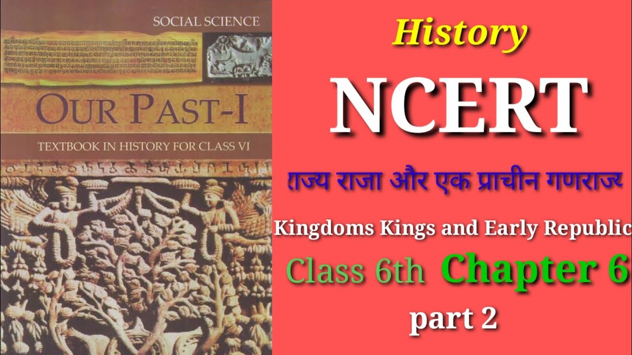NCERT History Series || Class 6th Chapter 6(part 2) || For all ...