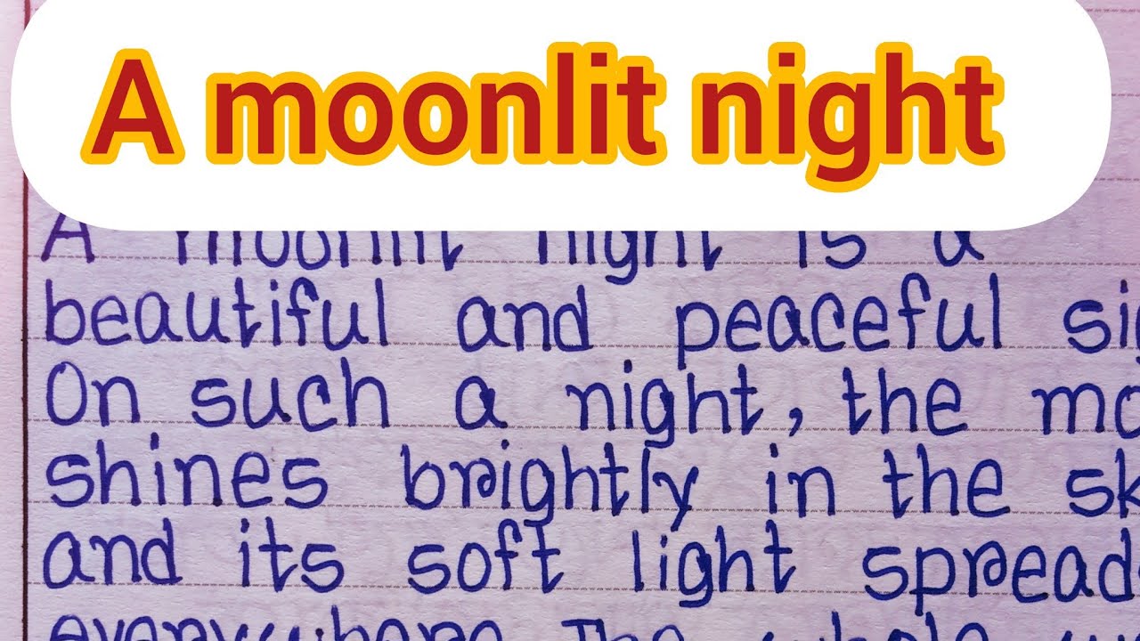 "A Moonlit Night paragraph | বাংলা অর্থ সহ |Beautiful Nature Scene ...