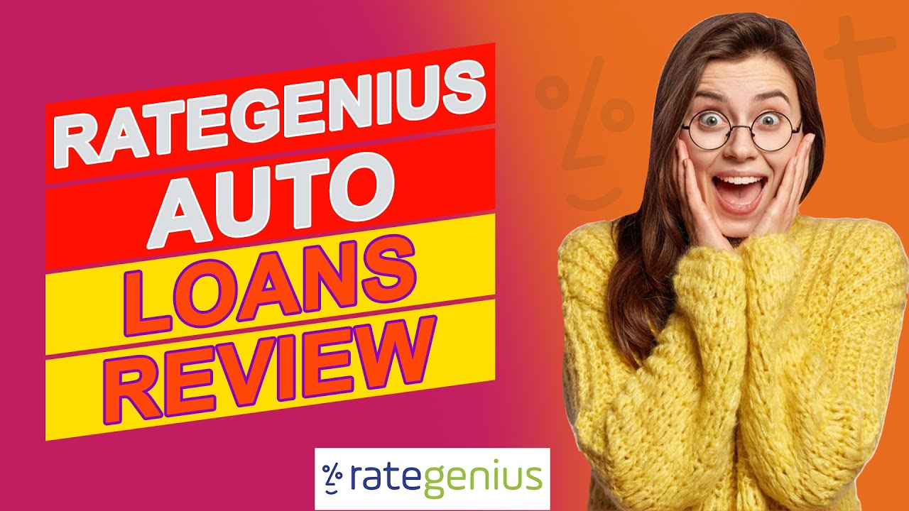 RateGenius Auto Loans Review – Breaking Down The Pros And Cons - YouTube