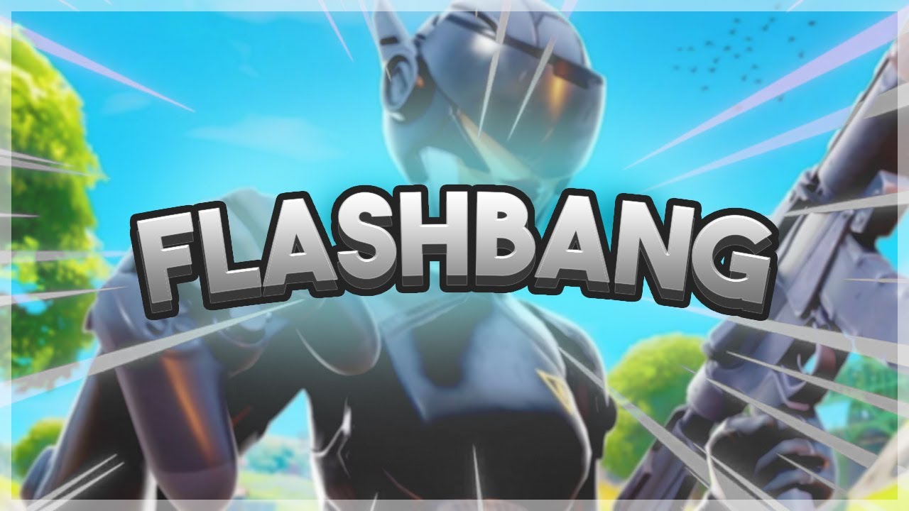 "FLASHBANG" Fortnite Montage (Ft. Azo Luca) - YouTube
