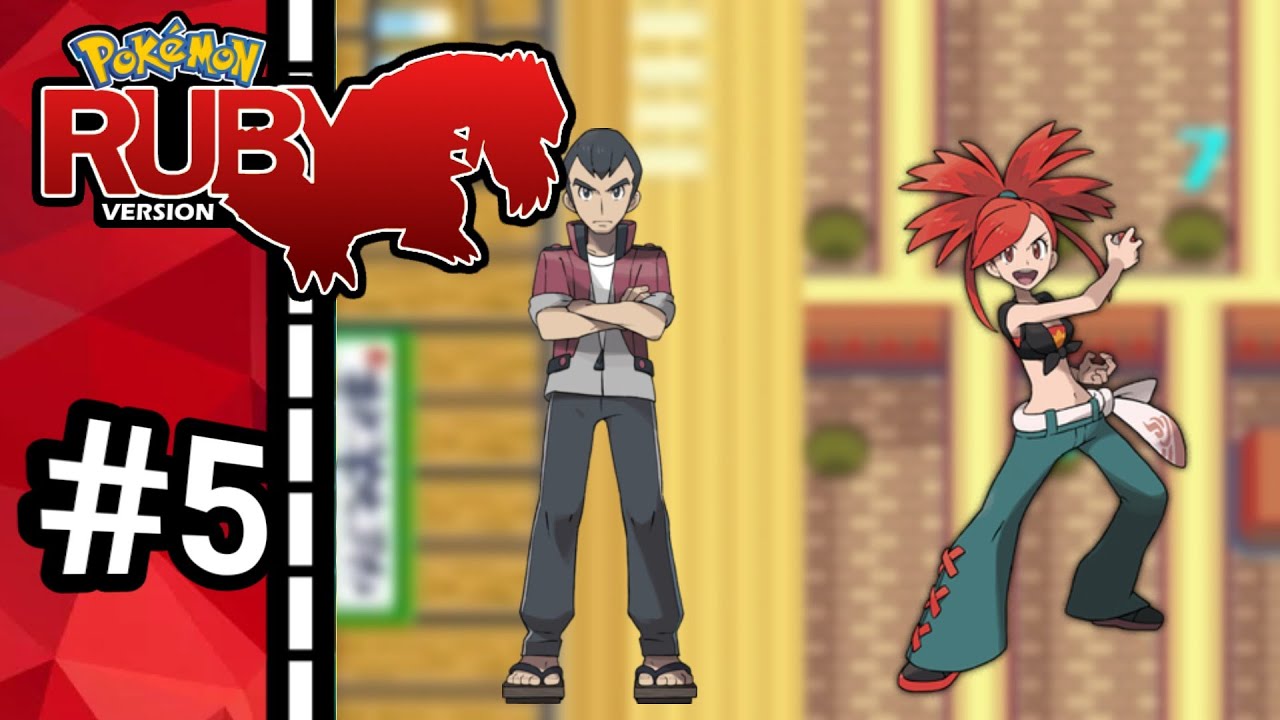 Pokemon Ruby #5 || Gym Flannery & Fight Branden Dad - YouTube