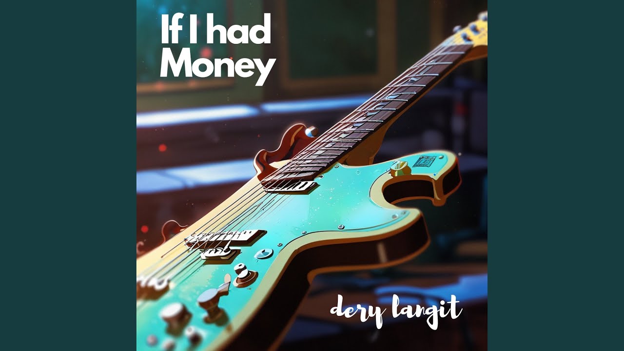 If I had money - YouTube