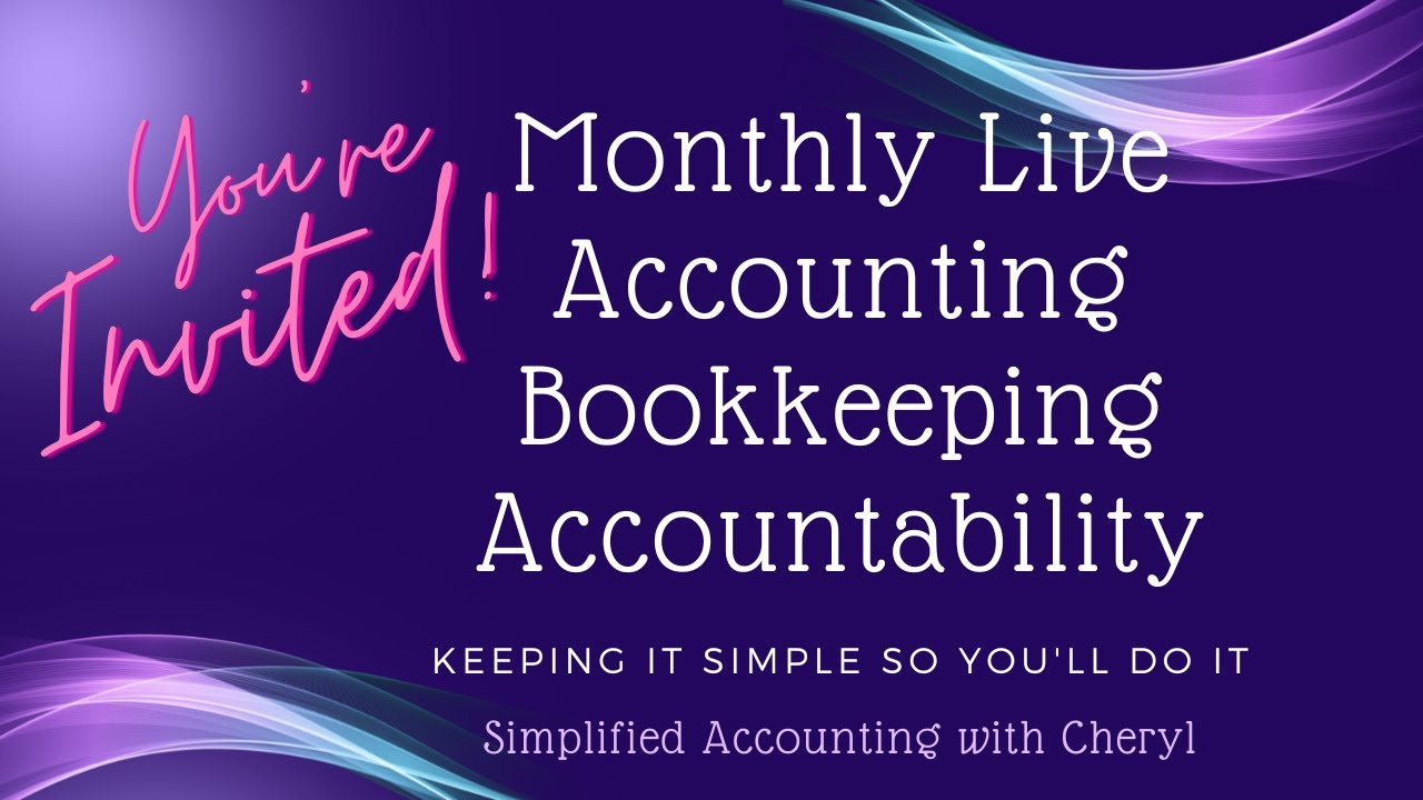 Monthly Bookkeeping Accountability - Basics, How To, Ask Questions ...