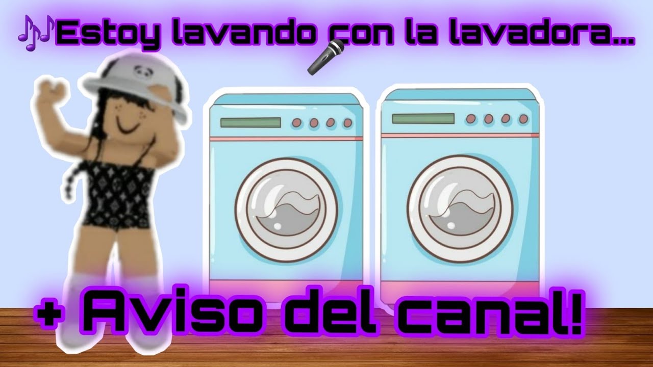 💦ESTOY LAVANDO CON LA LAVADORA💦/MEME - YouTube