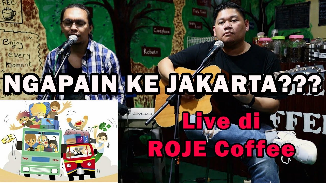 SANGKARA Live at ROJE COFFEE Ngapain Ke Jakarta - YouTube