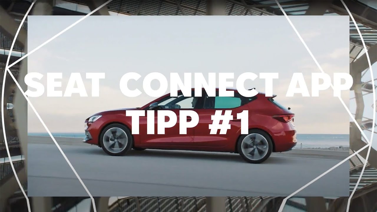 Die SEAT CONNECT App - So registrierst du dich! - YouTube