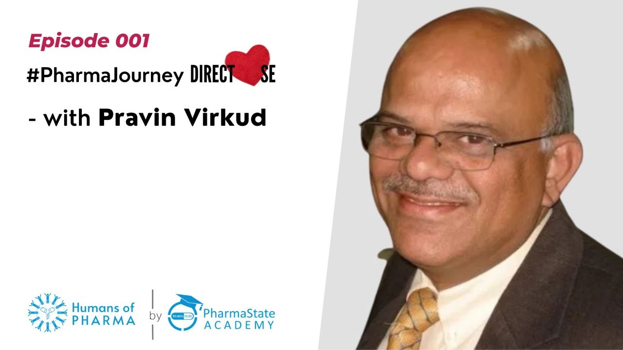 Episode - 1 | Journey of Pravin Virkud - Pharma Journey Series - YouTube