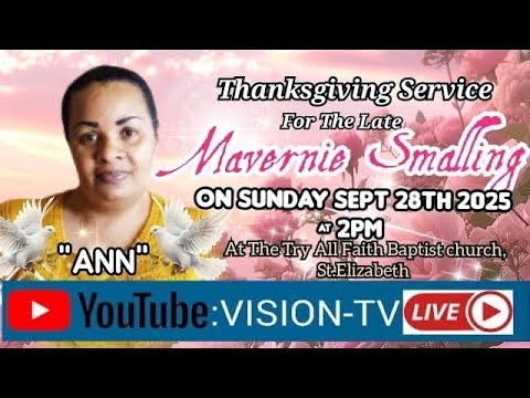 Mavernie Smalling "ANN: (Thanksgiving Service) - YouTube