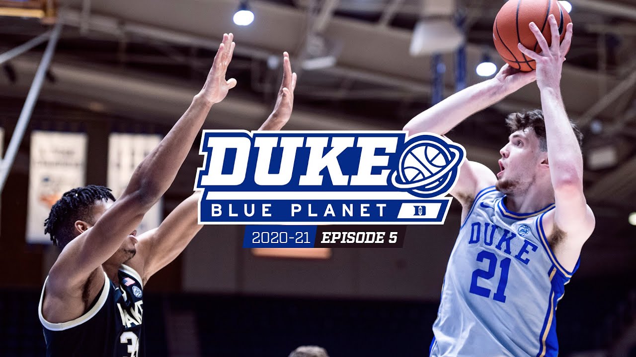 2020-21 Duke Blue Planet | Episode 5 - YouTube