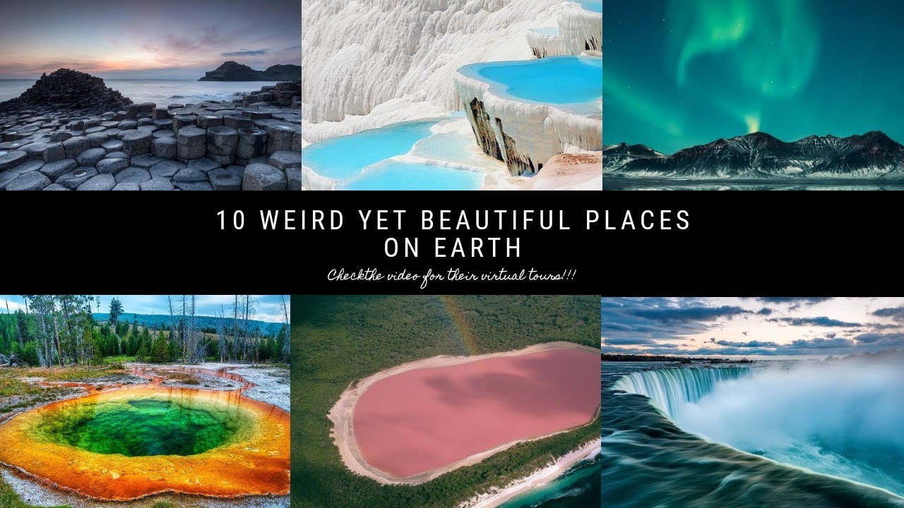 360° Virtual tour of 10 Weird yet Beautiful places on Earth| Complete ...