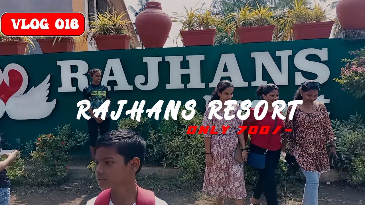 vlog 16 ajinkya studio Rajhans Resort and Waterpark Virar Best Resort ...