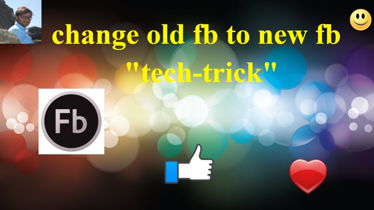 how to change old Facebook to new - YouTube