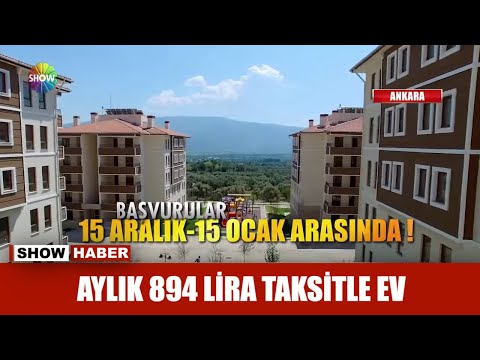 Aylık 894 lira taksitle ev