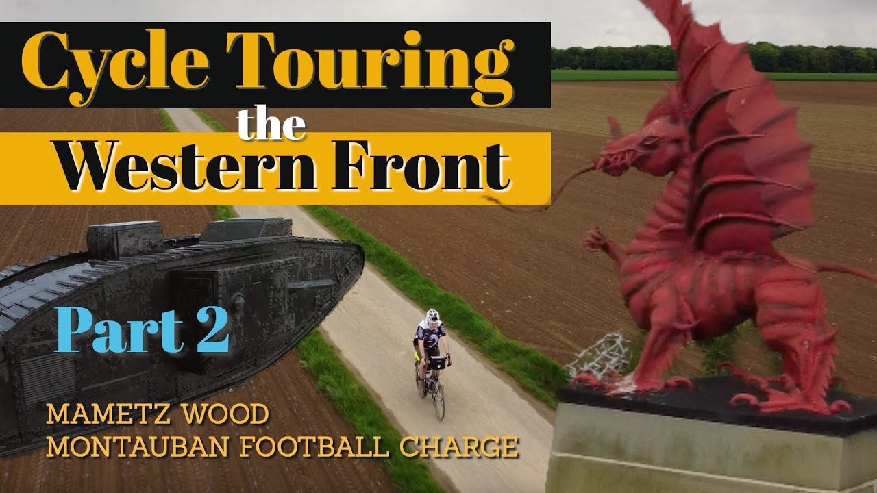 Cycling the Western Front - PART 2 - YouTube