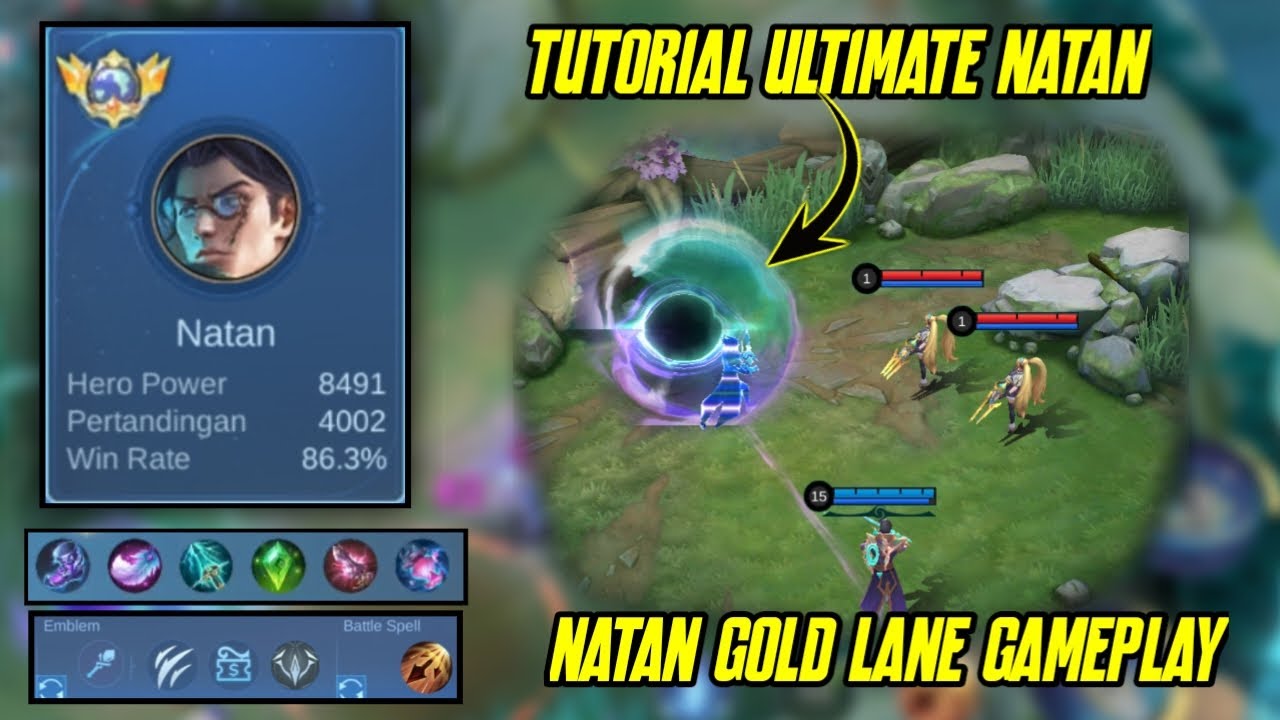BEST BUILD NATAN TOP GLOBAL MOBILE LEGEND - TUTORIAL ULTIMATE NATAN GOLD LANE - MOBILE LEGEND ...