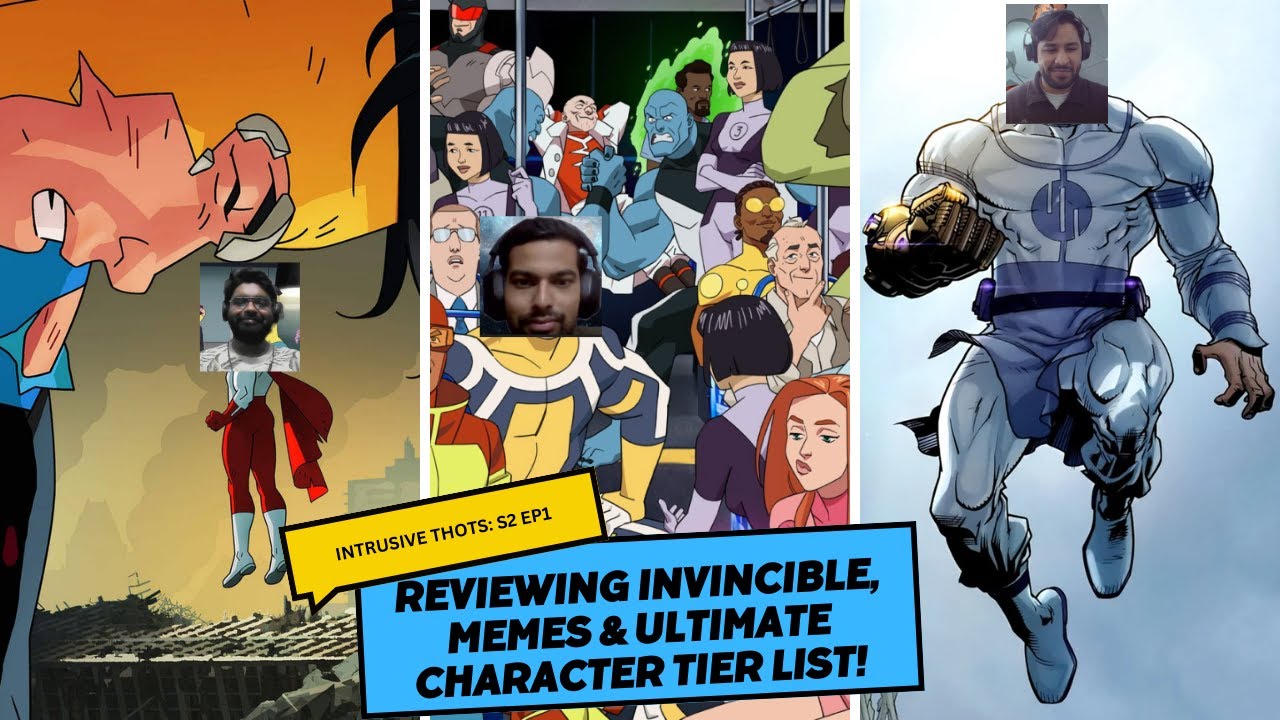 IT S2EP1 – Reviewing Invincible, Meme Reactions & Ultimate Character ...