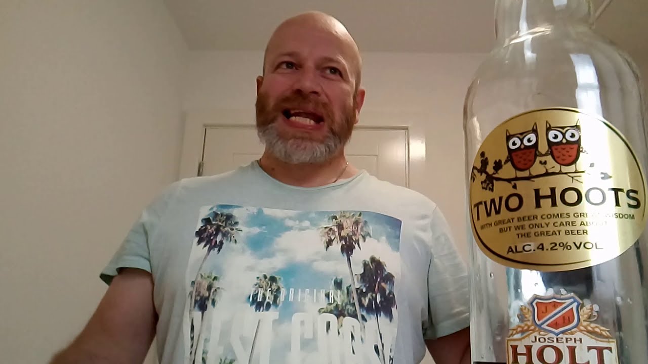 Joseph Holt Two Hoots 4.2% - YouTube
