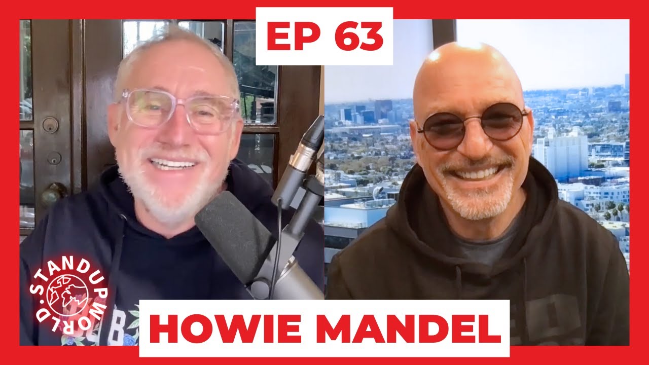Howie Mandel | EP 63 | Stand-up World Podcast - YouTube