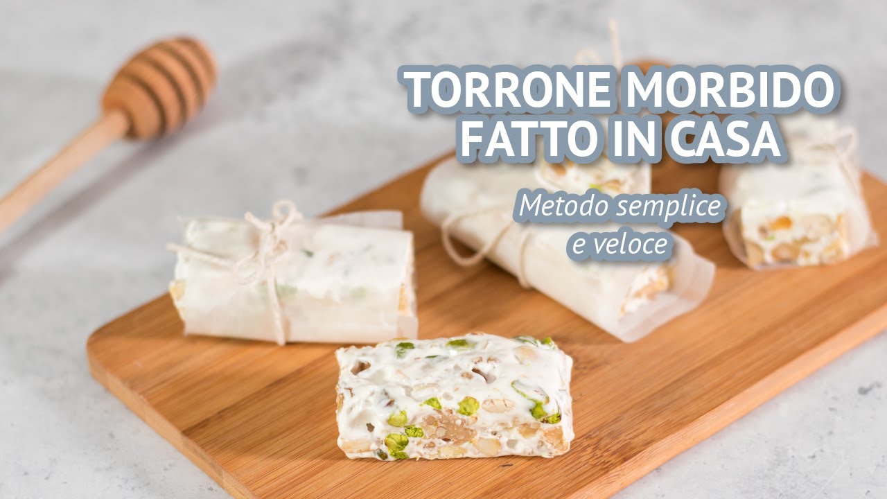 TORRONE MORBIDO FATTO IN CASA | Ricetta facile e veloce! - YouTube