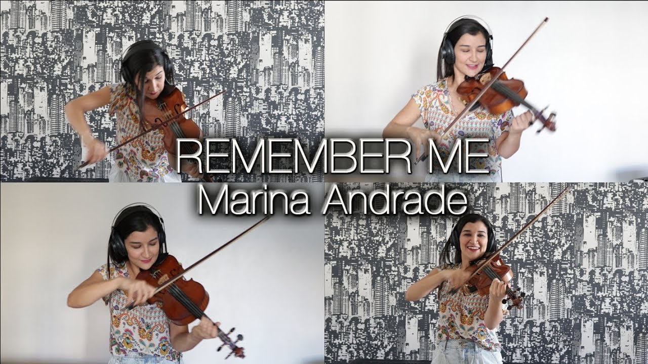 Remember Me - Coco Theme Song - Violin Cover by Marina Andrade - YouTube