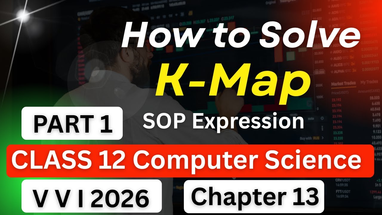How to Solve K-Map (SOP Expression) || Class 12 Computer Science ...