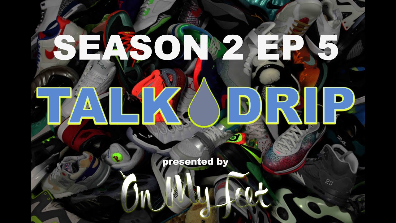 TALK DRIP - Season 2 Ep 5 w/ Petey Kerr - YouTube
