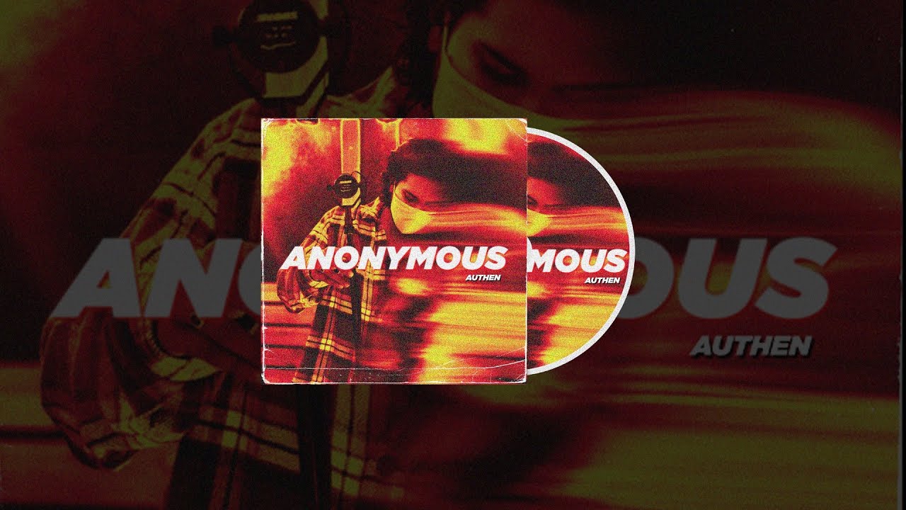 Authen - Anonymous [Official Music] - YouTube