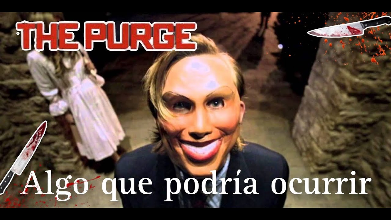 La Purga (The Purge) (2013) Solo hay 12hrs para vivir... (Resumen ...