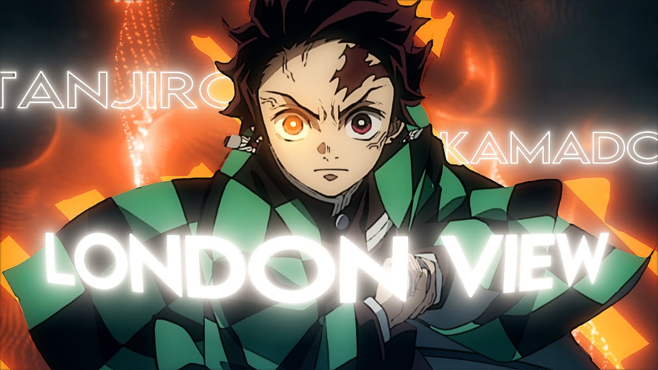 Demon Slayer - London View | 4K | [ AMV/Edit] | - YouTube