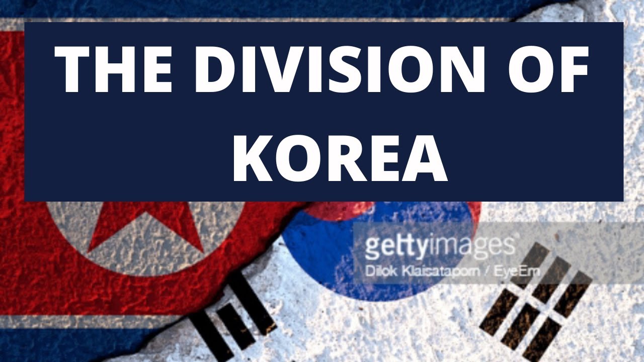 WHY KOREA SPLIT INTO NORTH AND SOUTH KOREA || Why Korea is divided into ...
