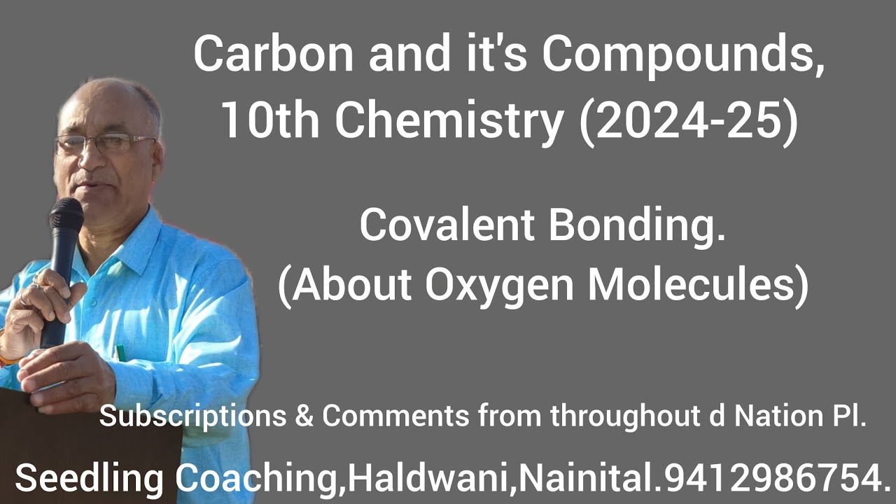 Carbon and it's Compounds,10th 😟Chemistry. Covalent bonding about Oxygen Molecules. - YouTube