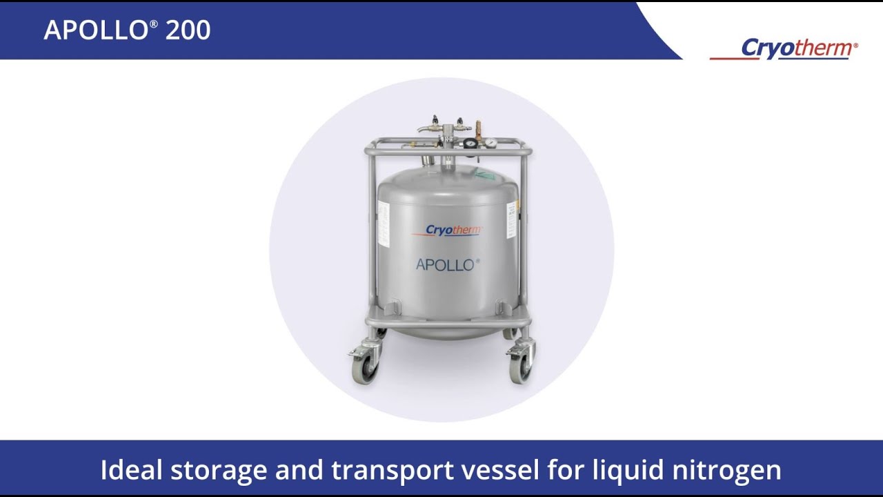 Apollo® 200 – Liquid nitrogen storage and transport dewar - YouTube