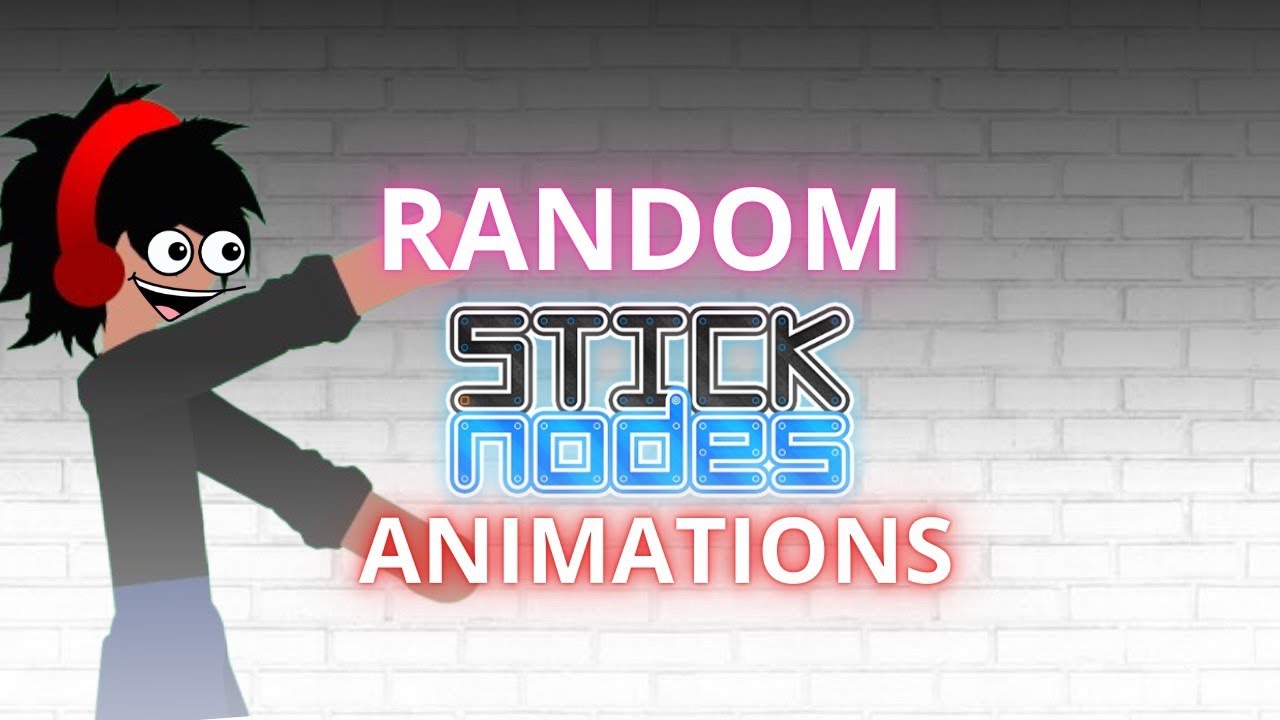 [STICK NODES] Random Animations (DBZ, RHG, SPIDERMAN, etc) - YouTube