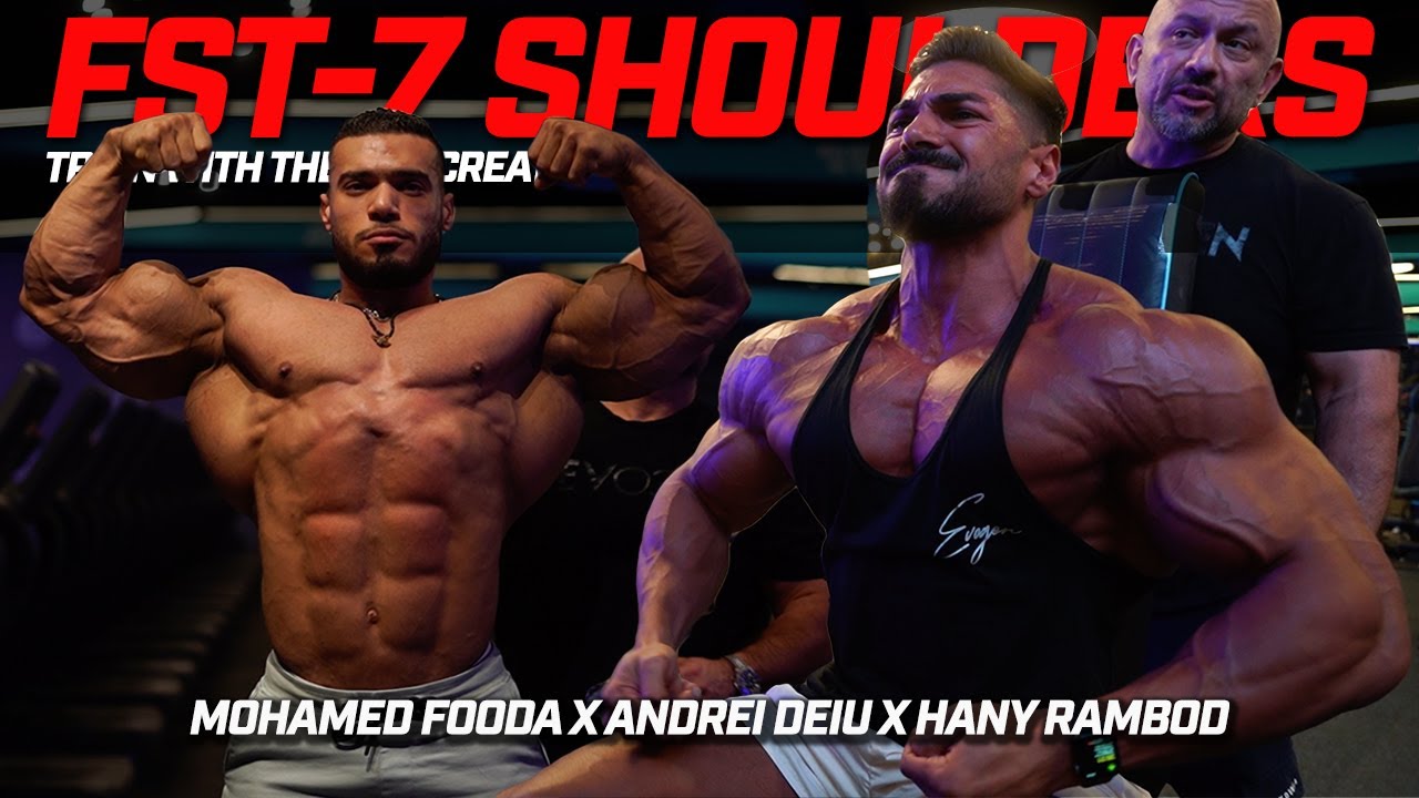 FST-7 Shoulders in Dubai: Mohamed Fooda X Andrei Deiu X Hany Rambod ...